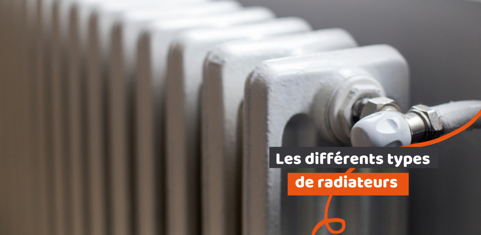 Les différents types de radiateurs pour votre logement | Conseils ...